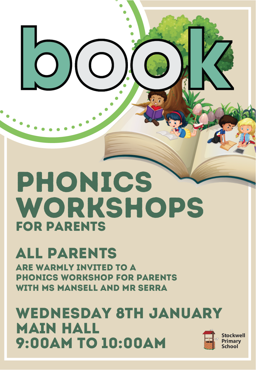 Phonics Parent Workshop - Stockwell Primary